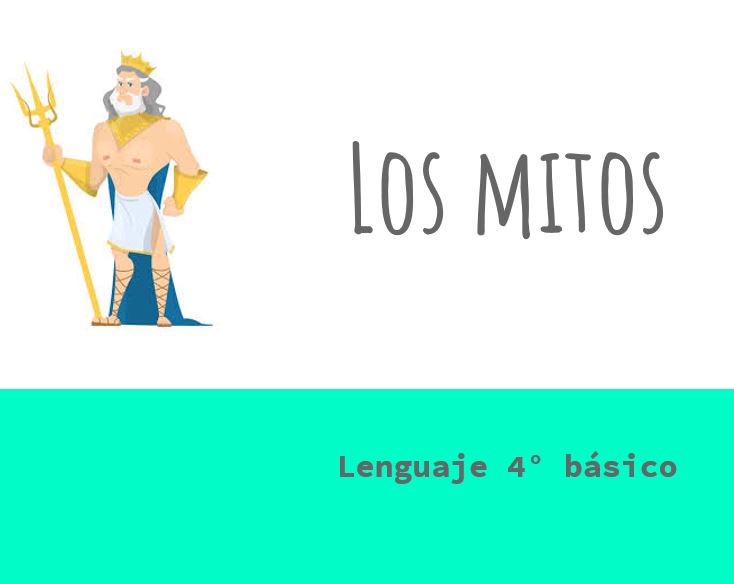 Clase: los mitos | Educando Juntos