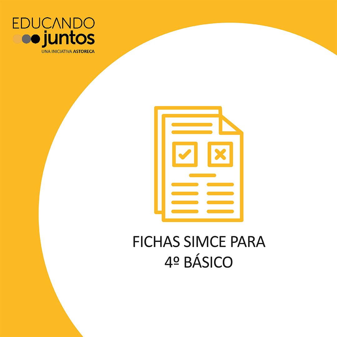 Fichas SIMCE para 4° básico | Educando Juntos